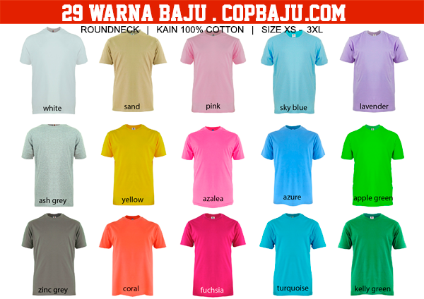 29 Pilihan Warna Baju Untuk Cetak Baju